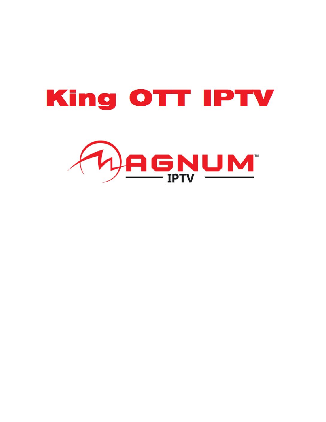 KINGOTT/MAGNUM OTT IPTV Subscription - IPTV Subscriptions | AmigoIPTV KINGOTT/MAGNUM OTT IPTV Subscription - IPTV Subscriptions | AmigoIPTV